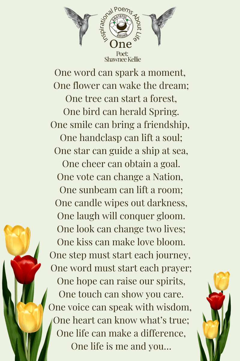 Inspirational Poems About Life - One – Grateful Gnome