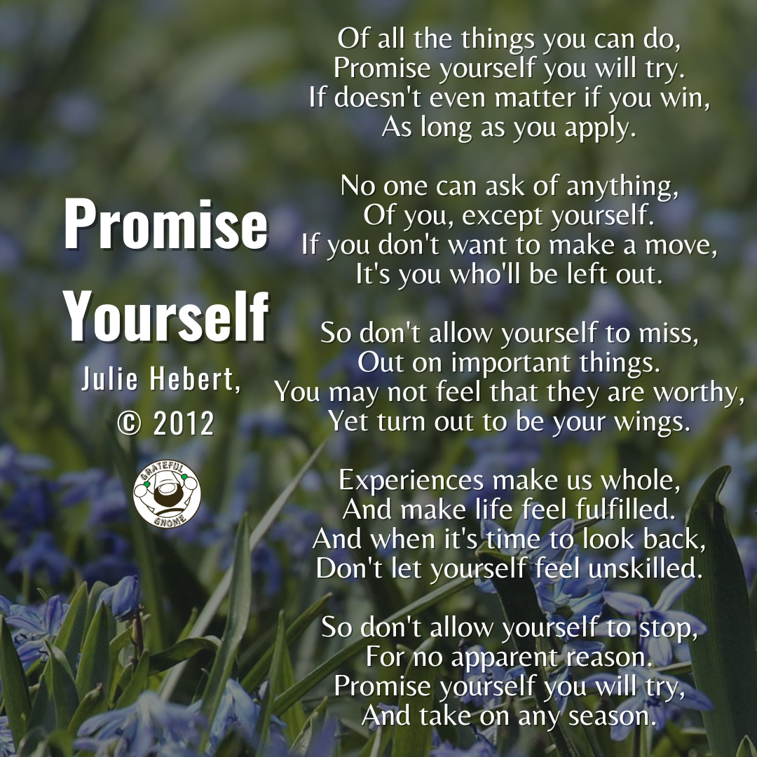 Life Poems - Promise Yourself – Grateful Gnome
