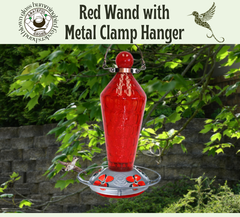 Red Wand with Metal Clamp Hanger Hummingbird Feeder – Grateful Gnome