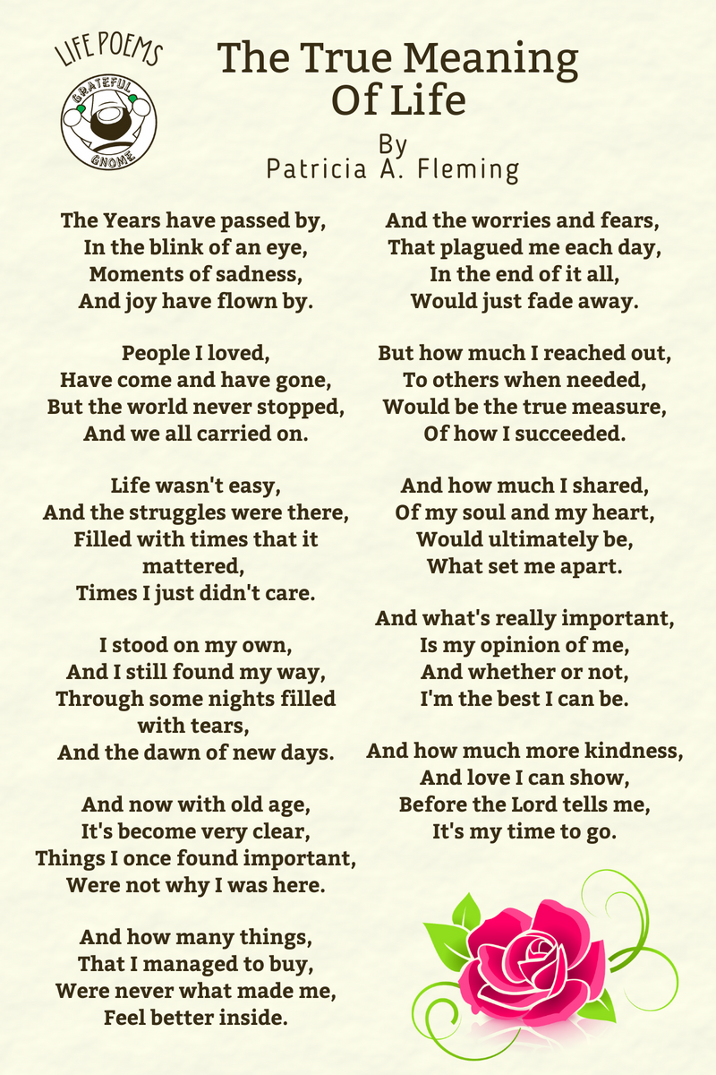 Life Poems - The True Meaning Of Life – Grateful Gnome