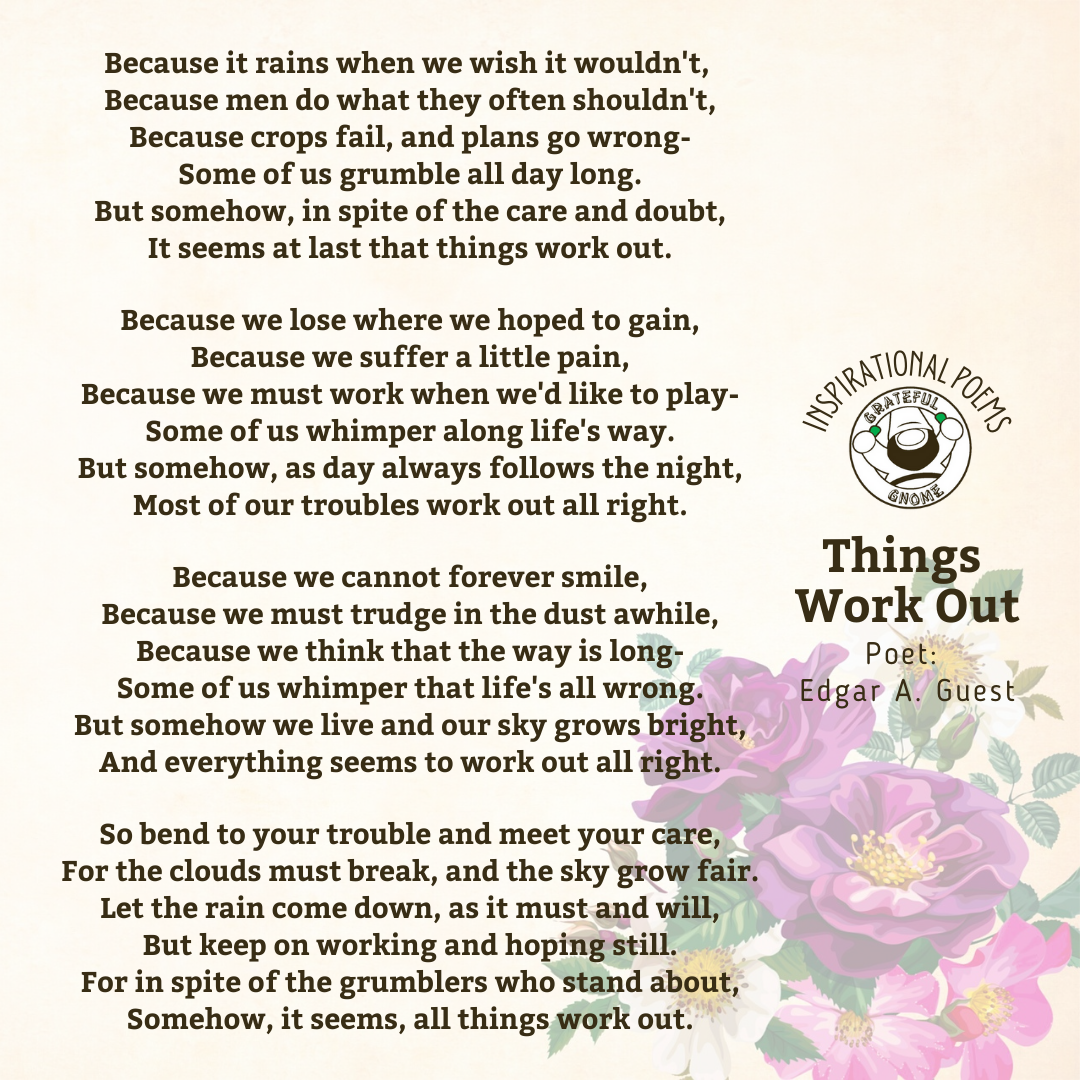 Inspirational Poems - Things Work Out – Grateful Gnome