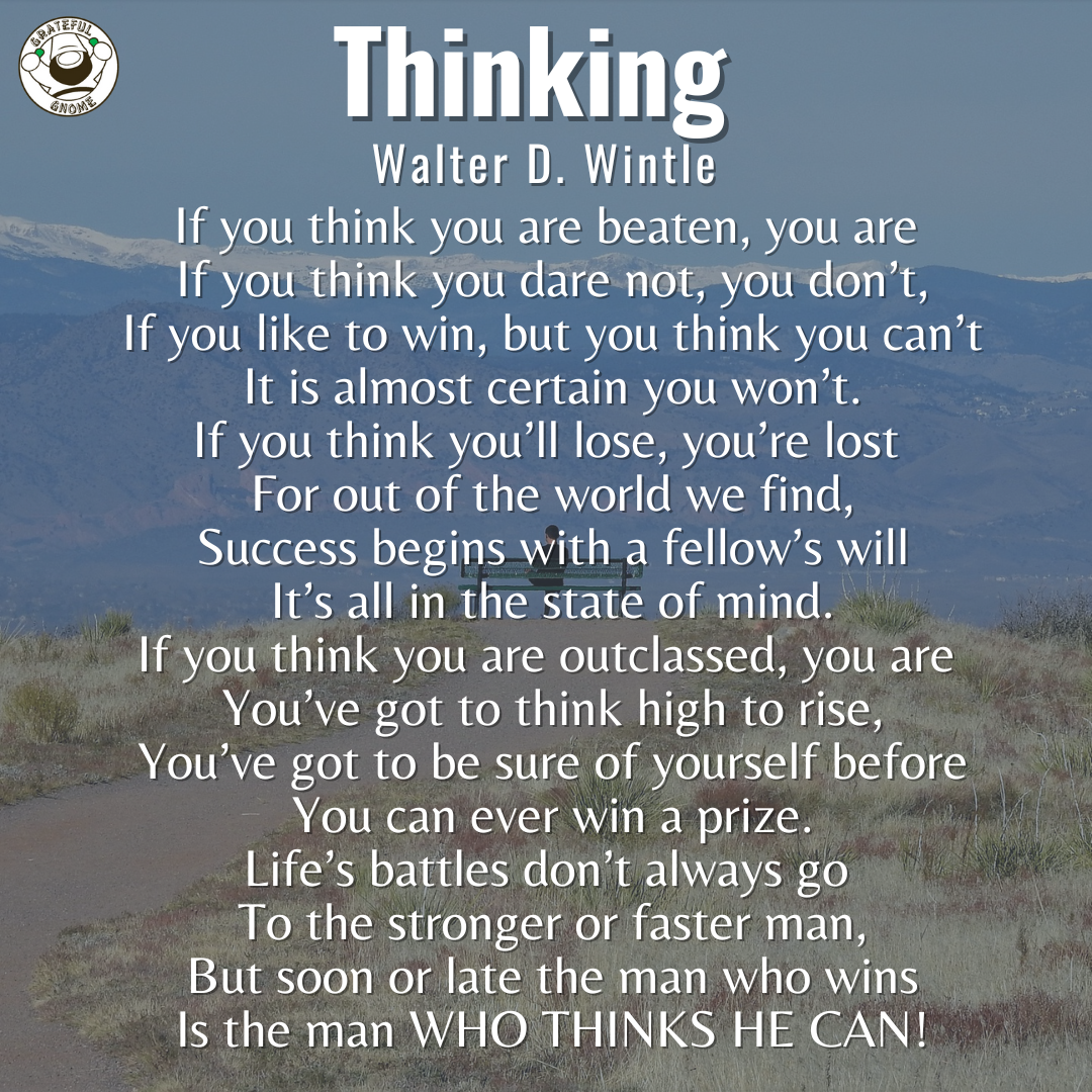 Inspirational Poems - Thinking – Grateful Gnome